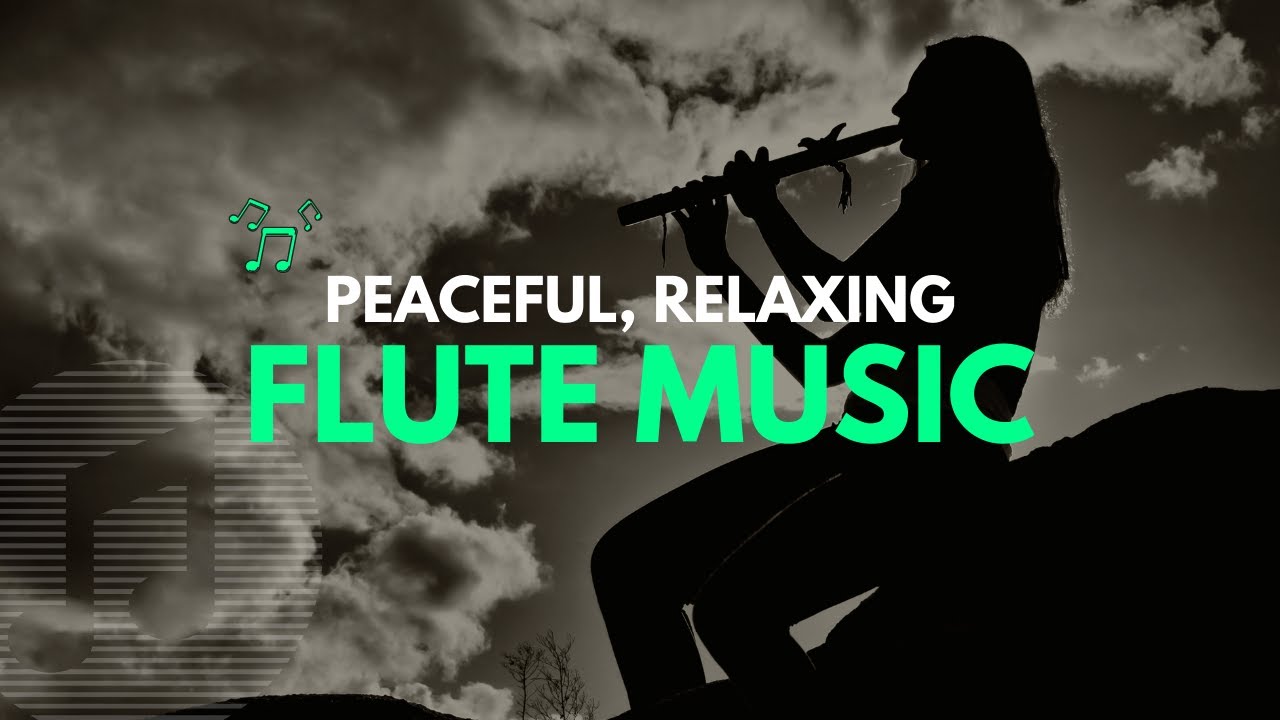 Gently calming Flute meditation music to help you relax-Flute ...
