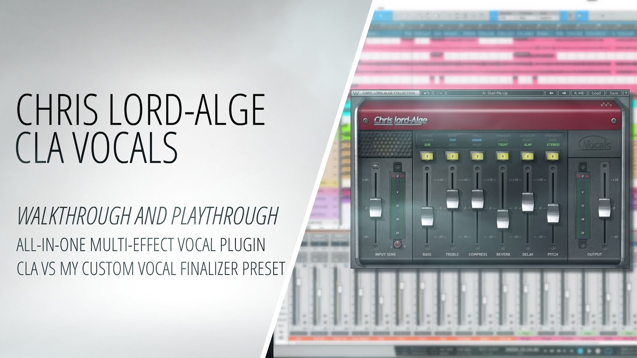 Chris Lord-Alge - CLA Vocals - All-in-one Multi-Effect Vocal Plugin [Making Music] - YouTube