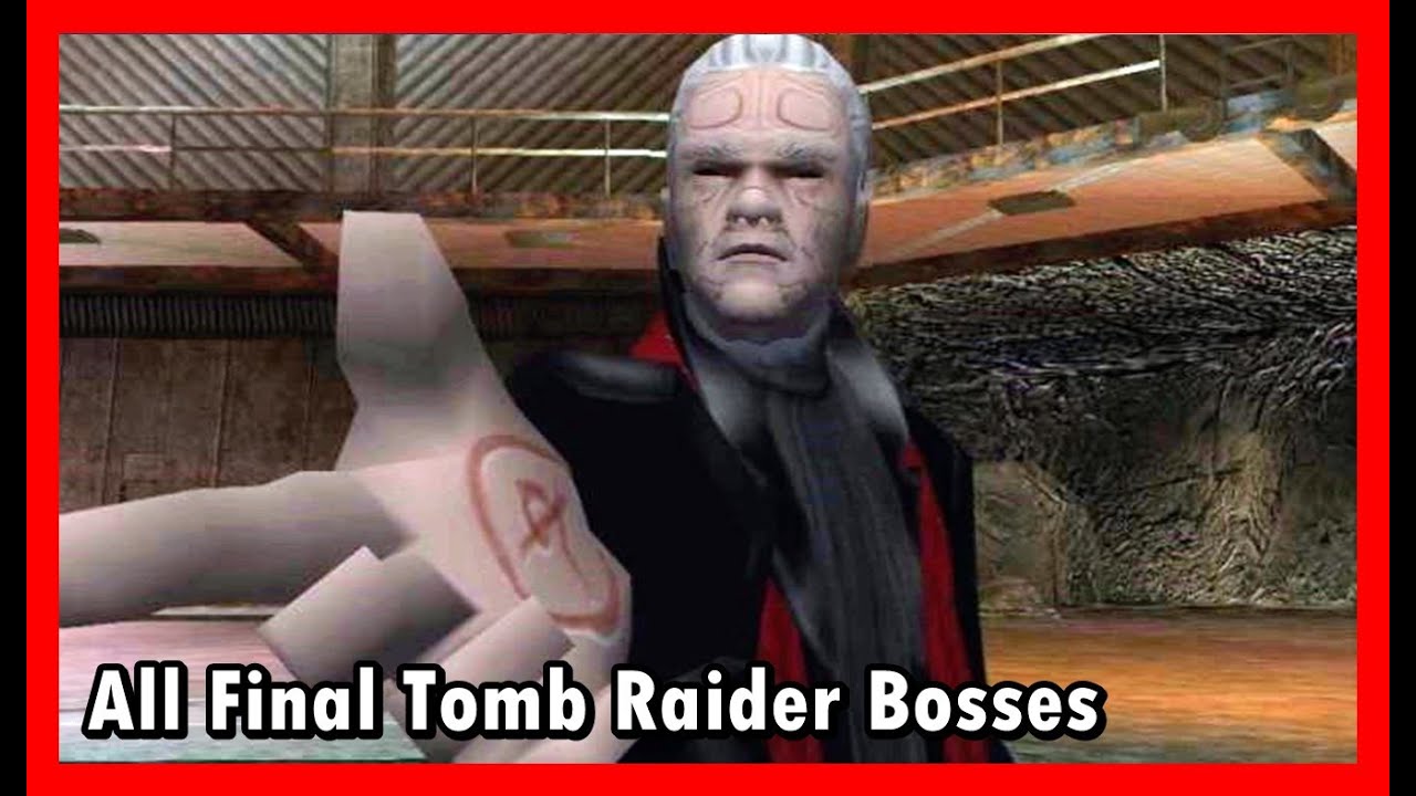 All TOMB RAIDER Final Bosses Part 1 - YouTube