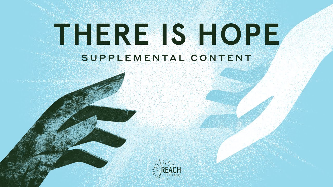There Is Hope Supplemental Content Welcome - YouTube