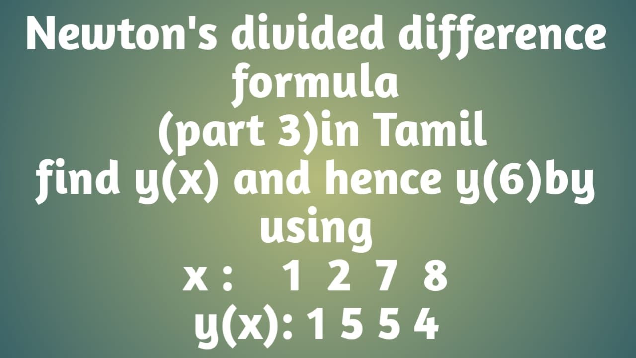 Newton's divided difference formula || part 3 || - YouTube