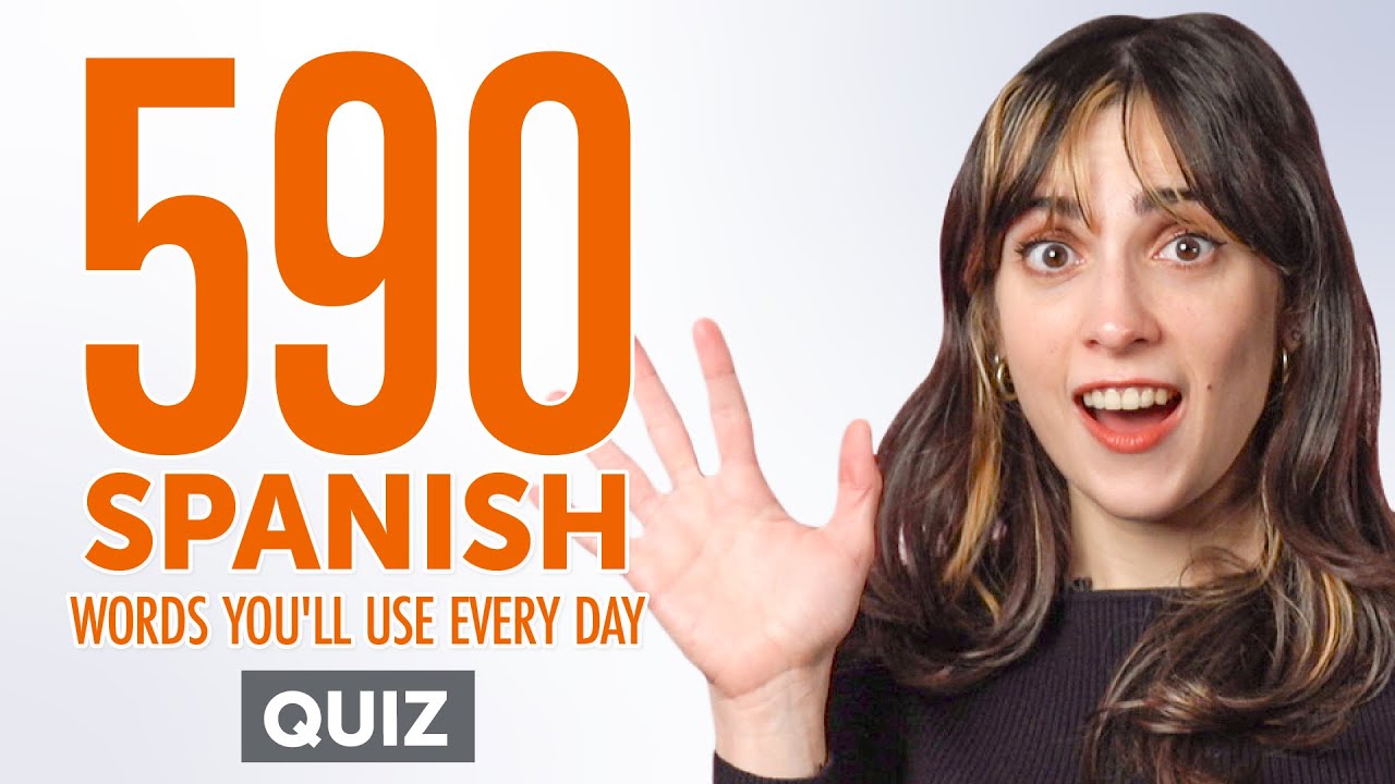 Quiz | 590 Spanish Words You'll Use Every Day - Basic Vocabulary #99 ...