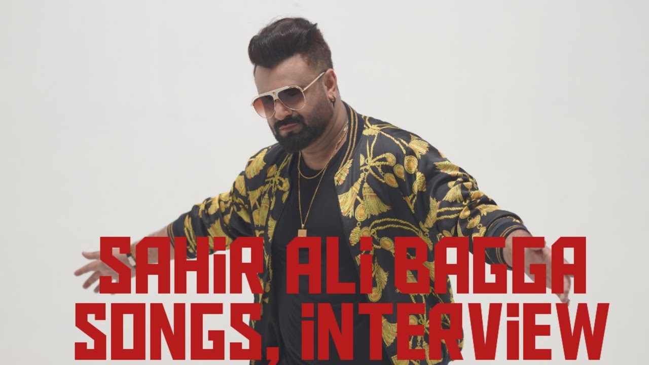 Sahir Ali Bagga|OST|Sahir Ali Bagga songs| interview| Sahir Ali Bagga ...