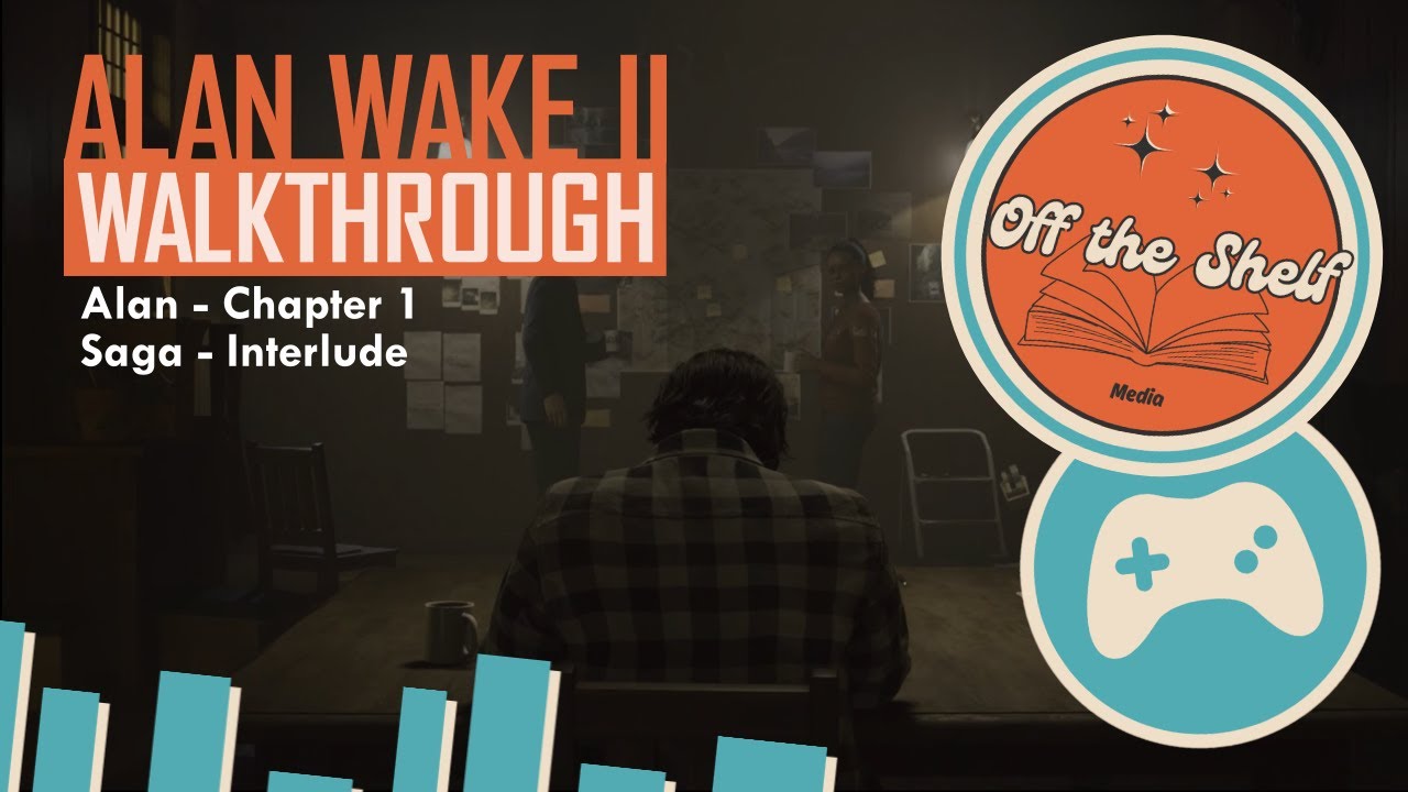 ALAN WAKE 2 | Saga Interlude, Alan Chapter 1 - YouTube