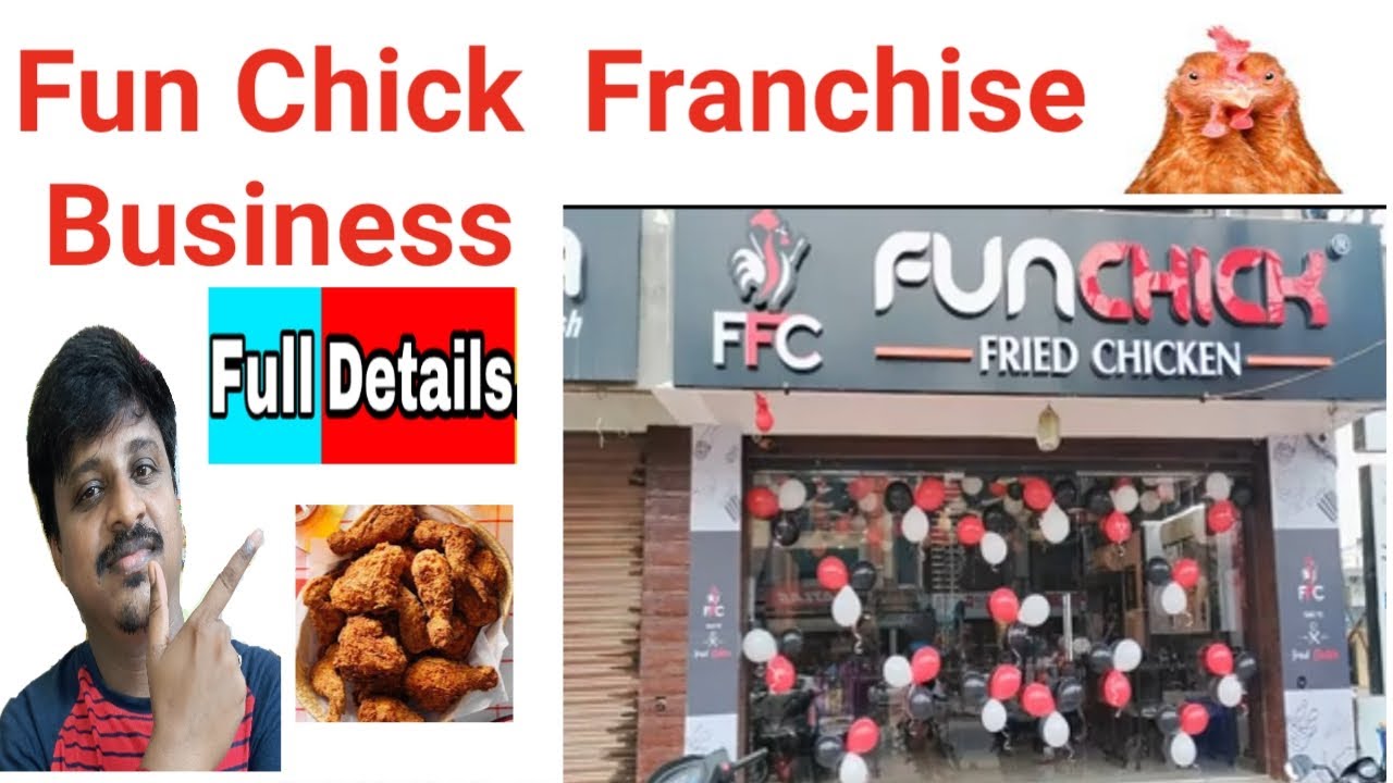 Fun chick Fried chicken Franchise Business (FFC) | full details fun ...