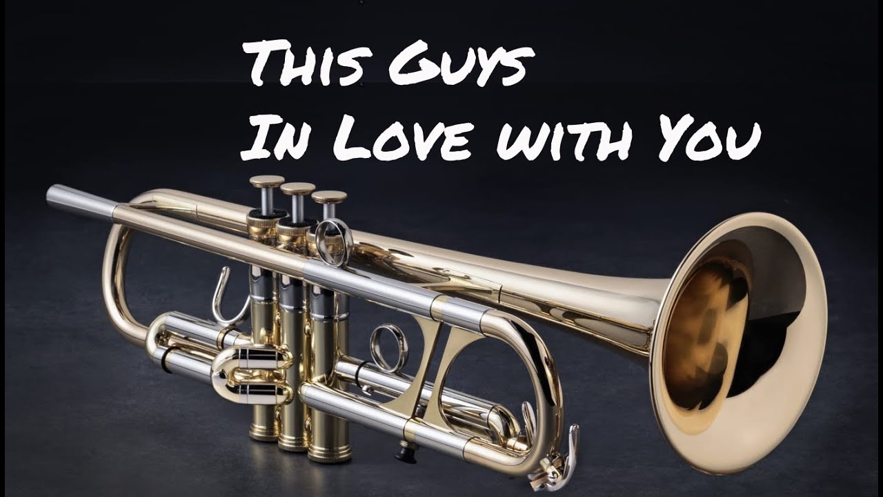 This Guys in Love with You (Trumpet-Cover) - YouTube