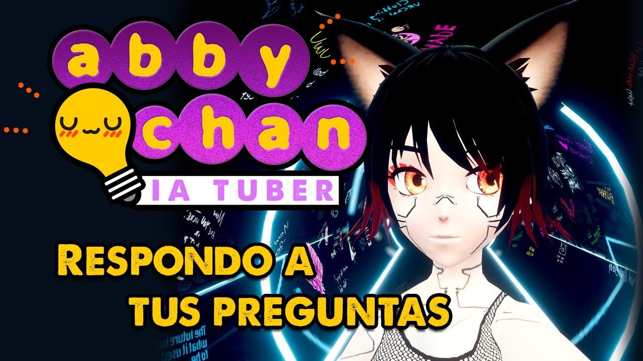 Abby Chan soluciona tu dudas | La IA-Tuber del ciberespacio - YouTube