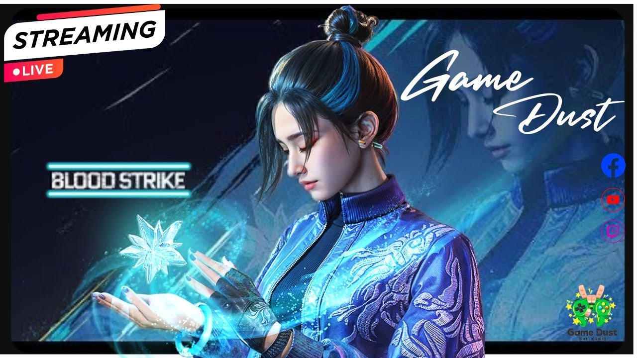 Master the Art of Blood Strike Bangla Live stream With Game Dust. Road ...