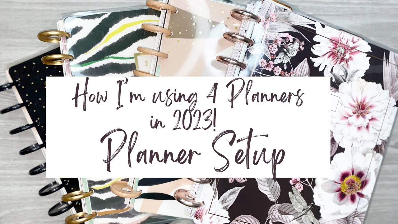My 2023 Planner Setup//How I’m Using 4 Classic Happy Planners! - YouTube