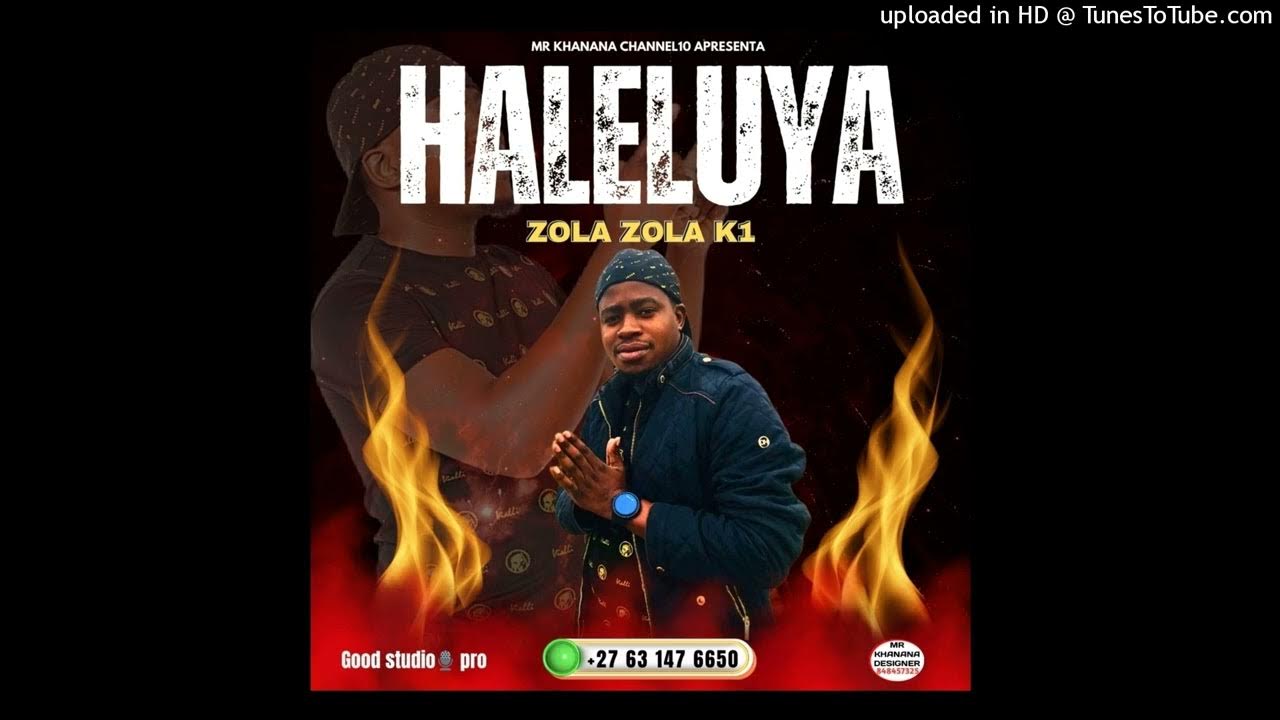 ZOLA ZOLA K1 - HALELUYA (BY GOOD STUDIO 2020) - YouTube