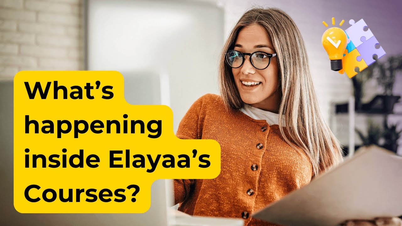 What's happening inside Elayaa's courses? - YouTube