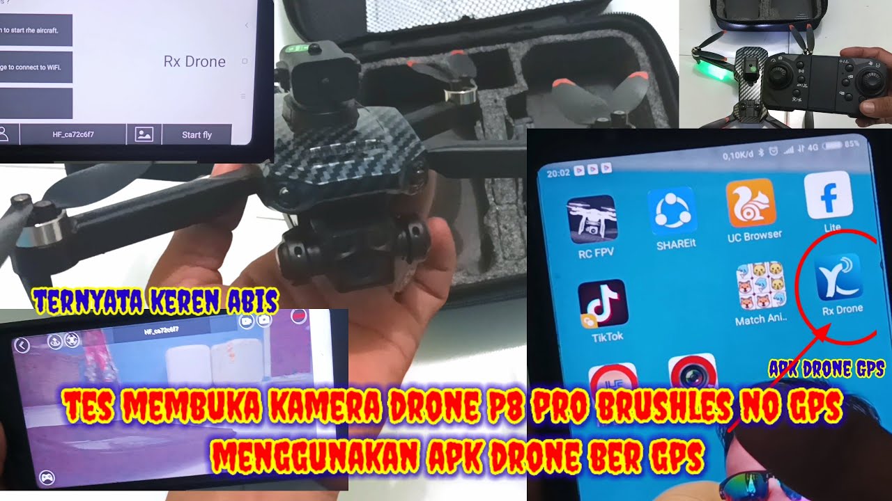 TES MEMBUKA KAMERA DRONE P8 PRO BRUSHLES PAKAI APK GPS DAN APK YANG ...