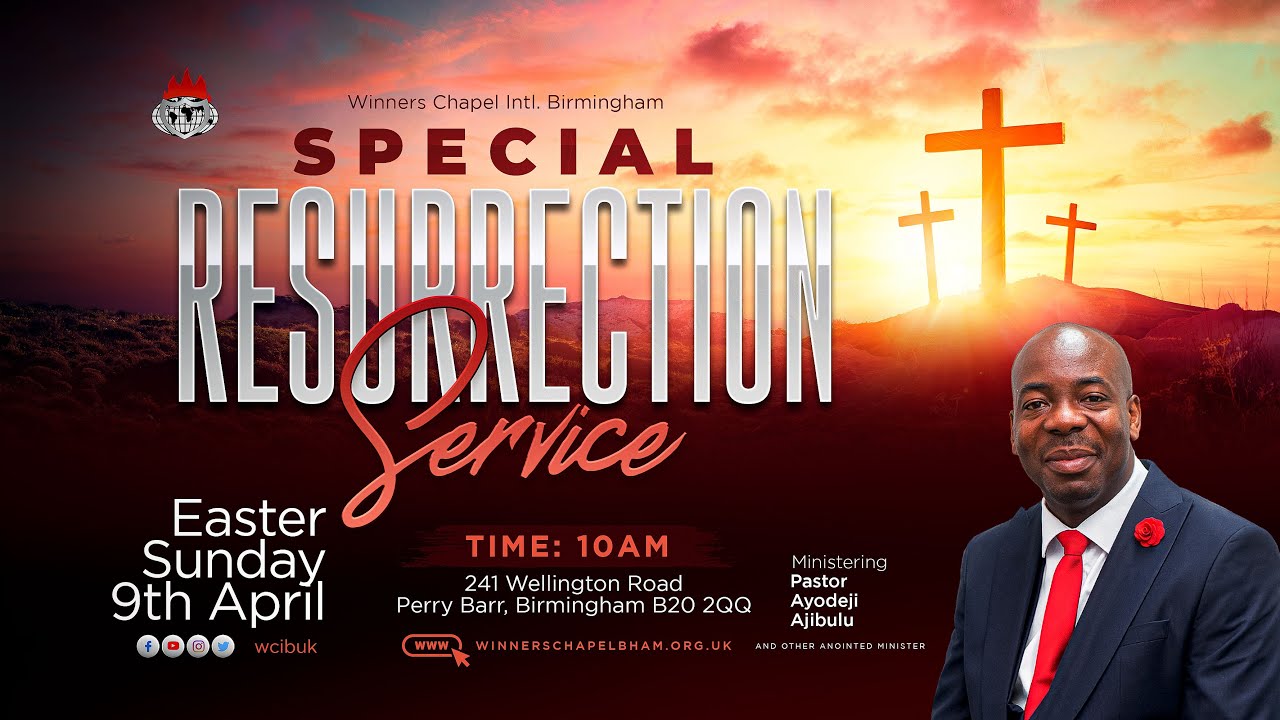 SPECIAL RESURRECTION SERVICE | 9TH APRIL 2023 | Winners Chapel ...