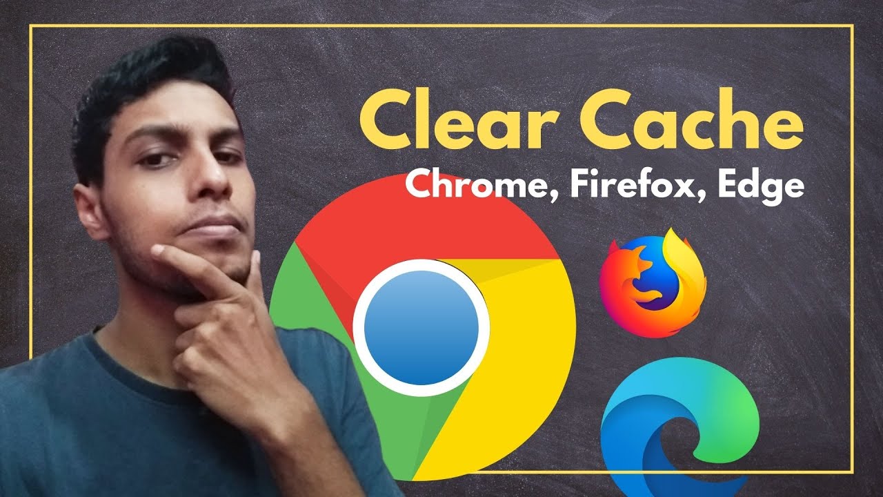 How To Clear Cache In Chrome Firefox Edge Windows Linux Mac How To Clear Cache In Chrome Firefox Edge Windows Linux Mac