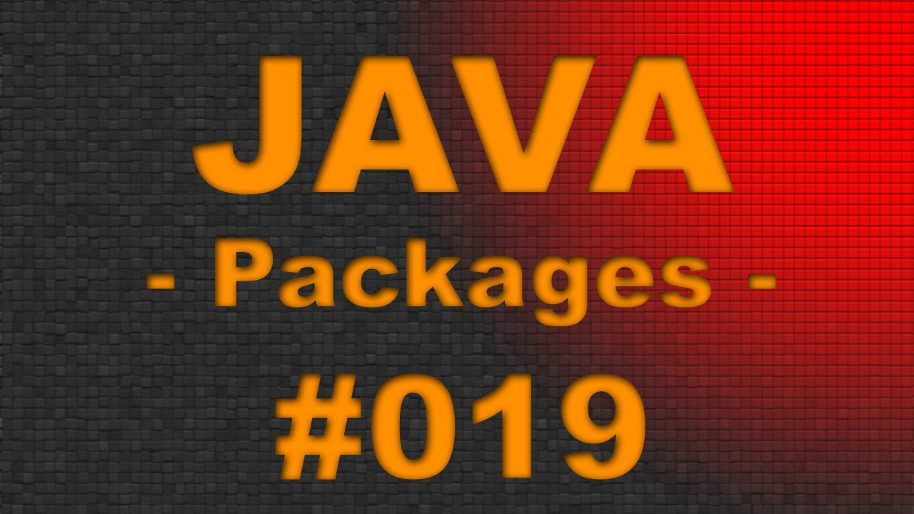 JAVA Tutorial #019 Packages - Grundlagen - FULL HD [Video] - German ...
