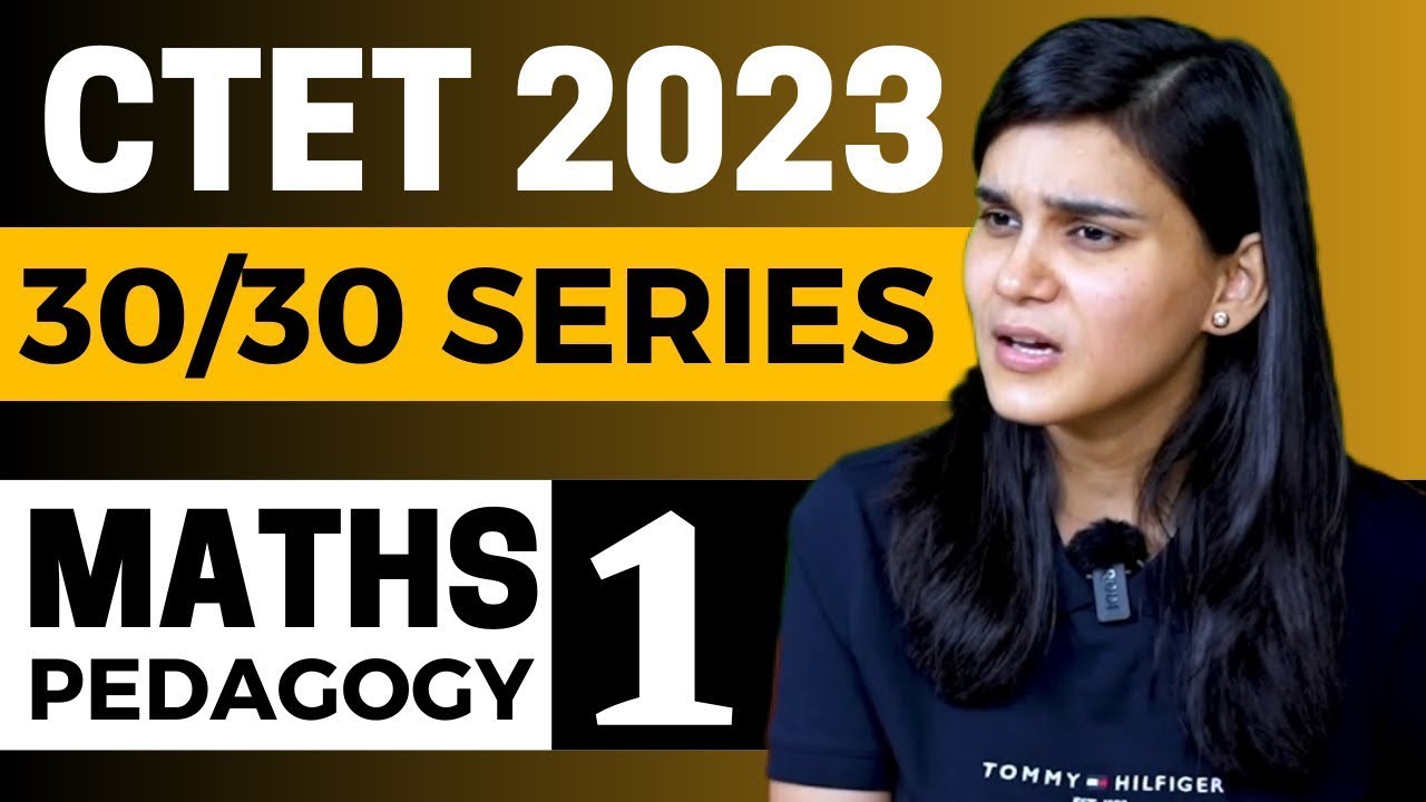 Maths Pedagogy for CTET 2023 | Maths Pedagogy Class - 01 by Himanshi ...
