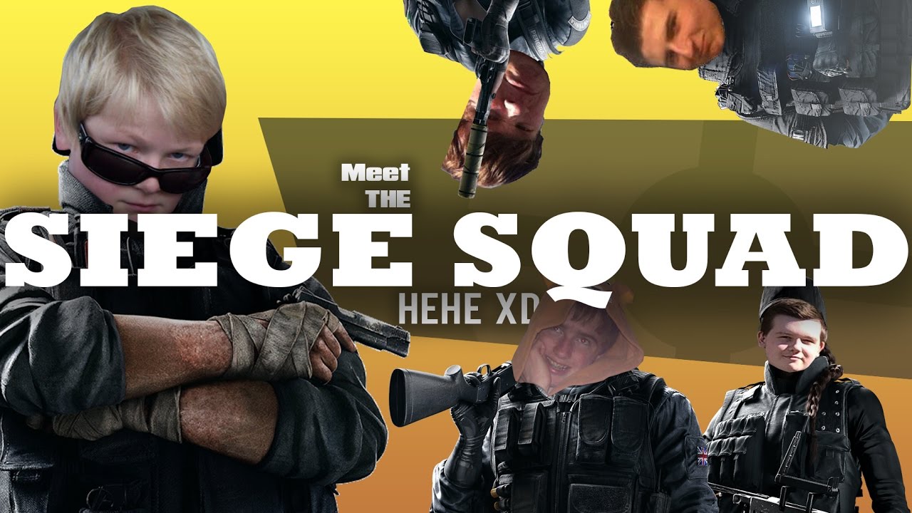The Siege Squad - Rainbow 6 Siege - YouTube
