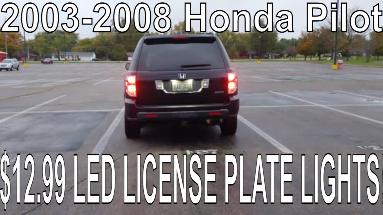 2003-2008 Honda Pilot LED License Plate Lights $12.99 Review Amazing ...