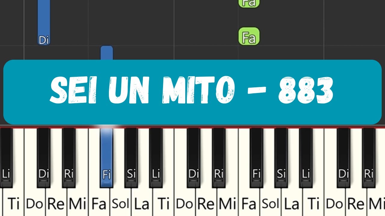 Sei un Mito - 883 | Easy Piano Tutorial + lyrics | Max pezzali songs - YouTube