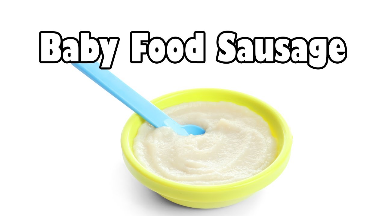 Beef Flavored Baby Food Sausage - YouTube