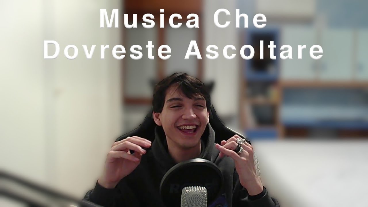 Musica Che Dovresti Ascoltare Questa Settimana - YouTube