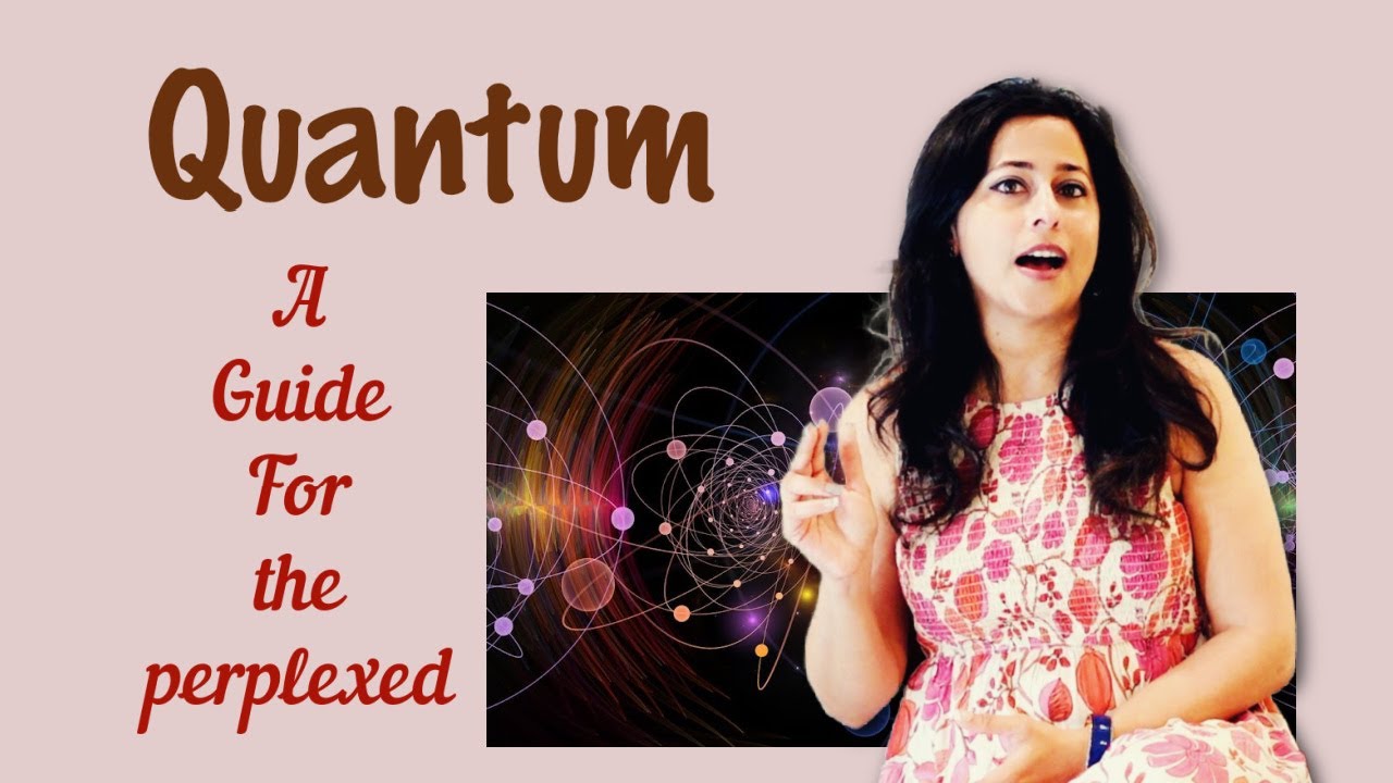 Quantum - a guide for the perplexed - YouTube
