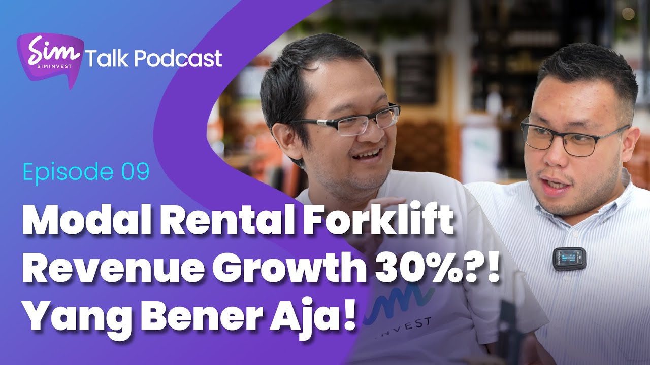 MODAL RENTAL FORKLIFT, SMIL CATAT REVENUE GROWTH 30%?! YANG BENER AJA ...