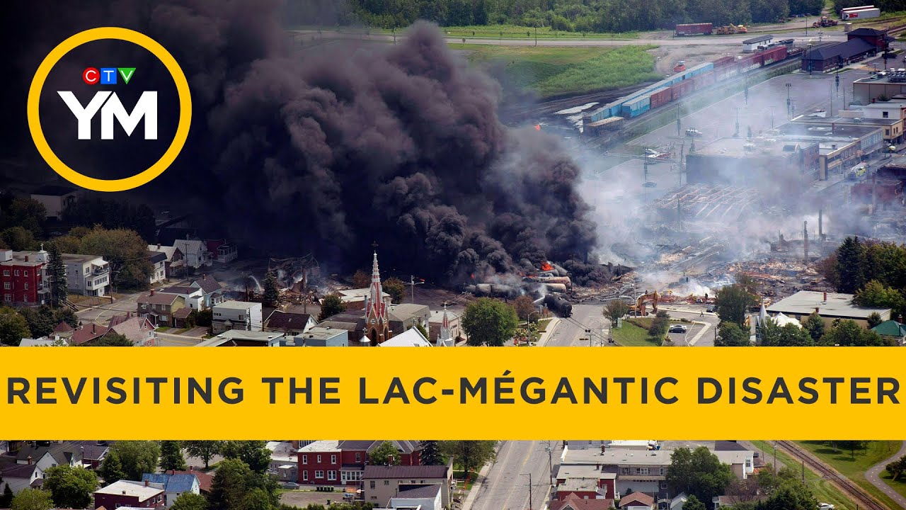Rail safety: 10 years after Lac-Mégantic Disaster | Your Morning - YouTube