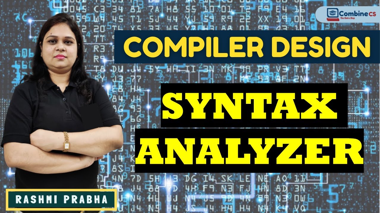 Compiler Design Parser In Compiler Syntax Analyzer First Follow Ll1 By Rashmi Ma