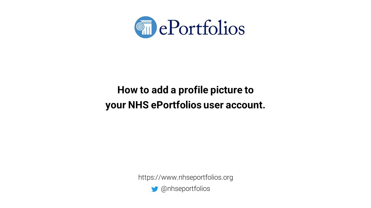 How to add a profile picture to your NHS ePortfolios user account ...