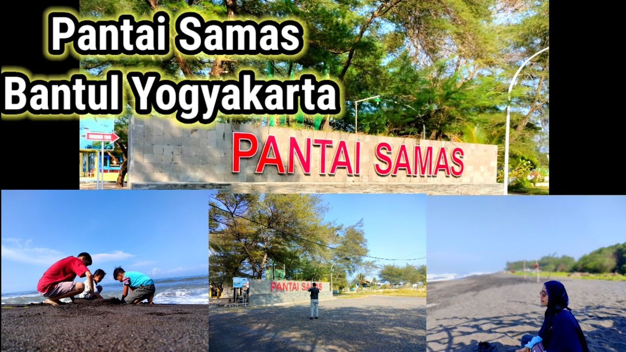 Pantai Samas Bantul Yogyakarta/ Pesona yang terlupakan - YouTube