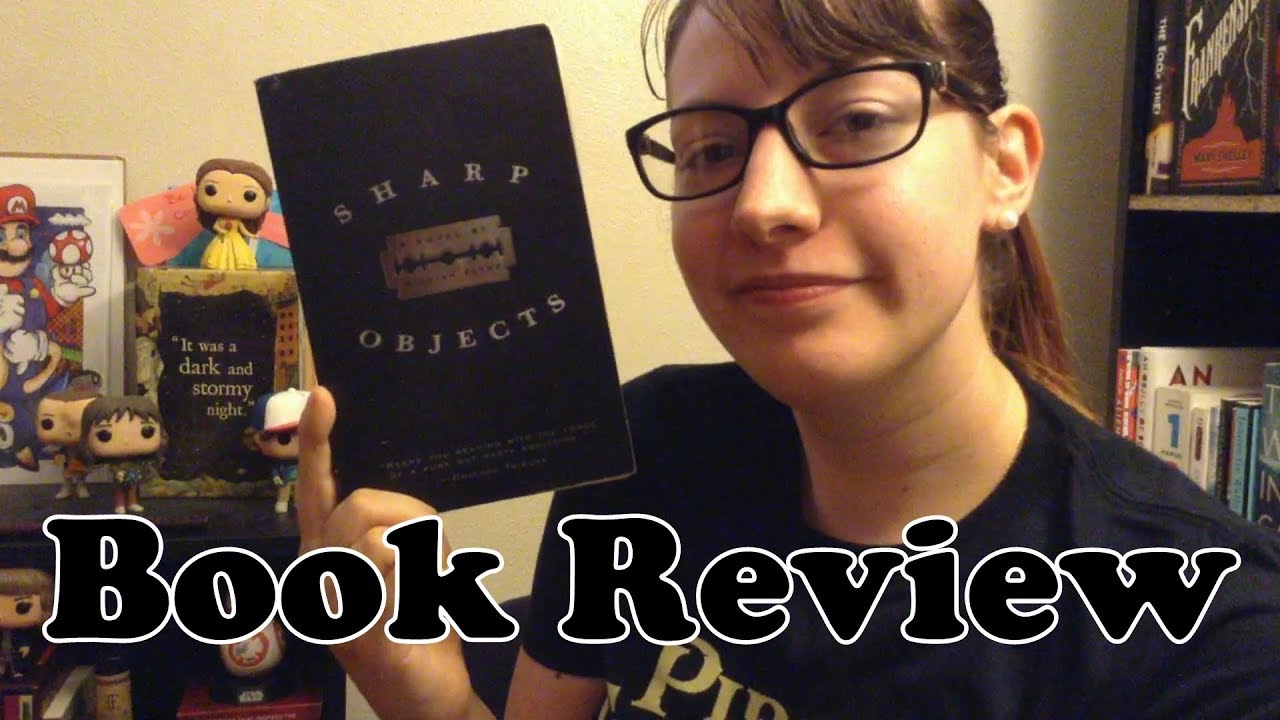 Sharp Objects | Book Review - YouTube