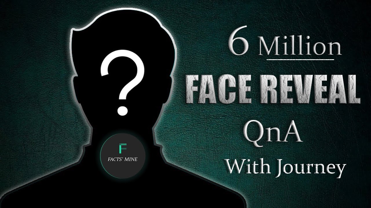 Face Reveal, QNA With Journey - YouTube
