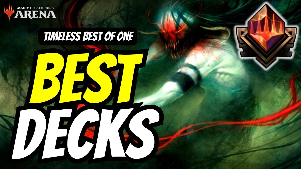 Best MTG Timeless Best of One Decks Tier 1 decks to reach Mythic rank ...