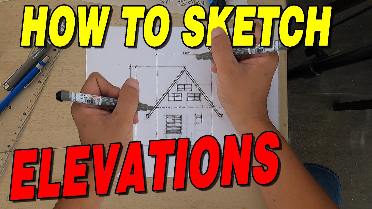 How to SKETCH an ELEVATIONS - YouTube