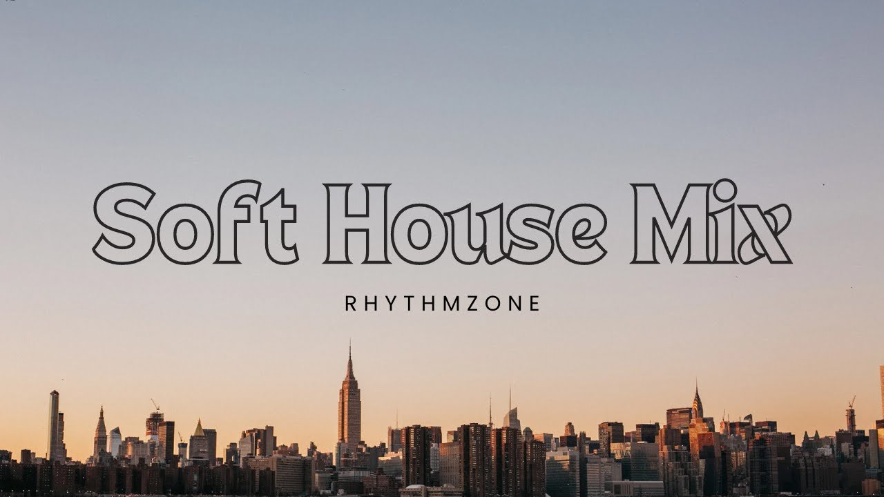 Soft House Music for Study, Work, Running - (90 BPM - 120 BPM) HD 1080p ...
