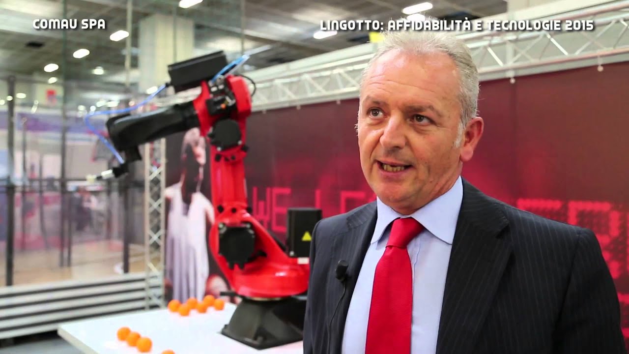Made in Italy @ Affidabilità e Tecnologie 2015 - COMAU spa - Mauro ...