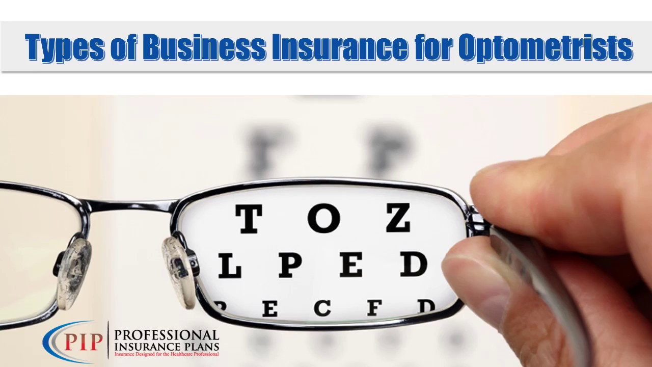 Types of Business Insurance for Optometrists - YouTube