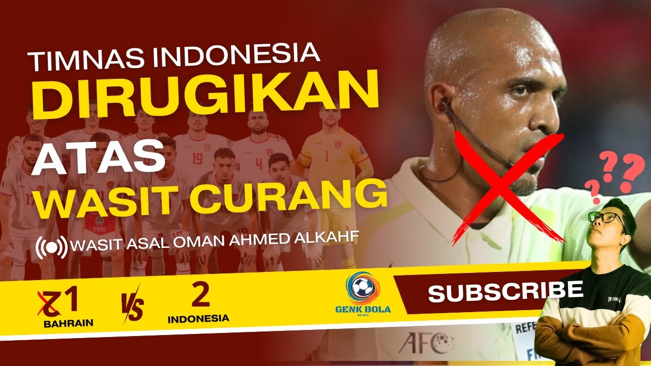 🛑WASIT CURANG REAKSI PANAS PUBLIC INDONESIA BAHRAIN VS INDONESIA ...