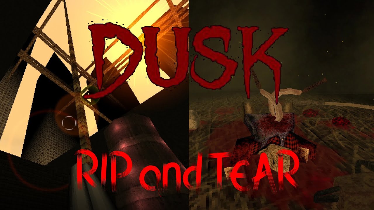 DUSK - RIP and TEAR - YouTube