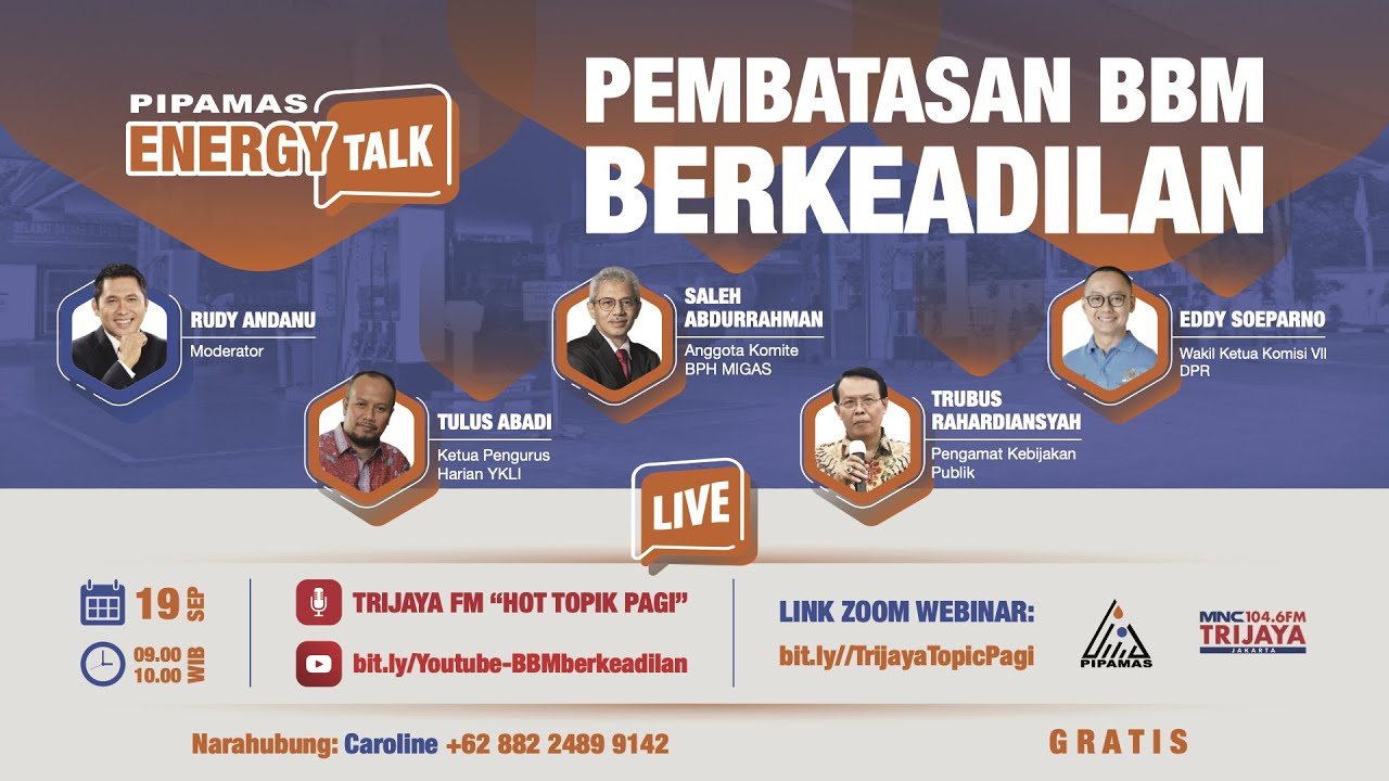 PIPAMAS ENERGY TALK: PEMBATASAN BBM BERKEADILAN - YouTube