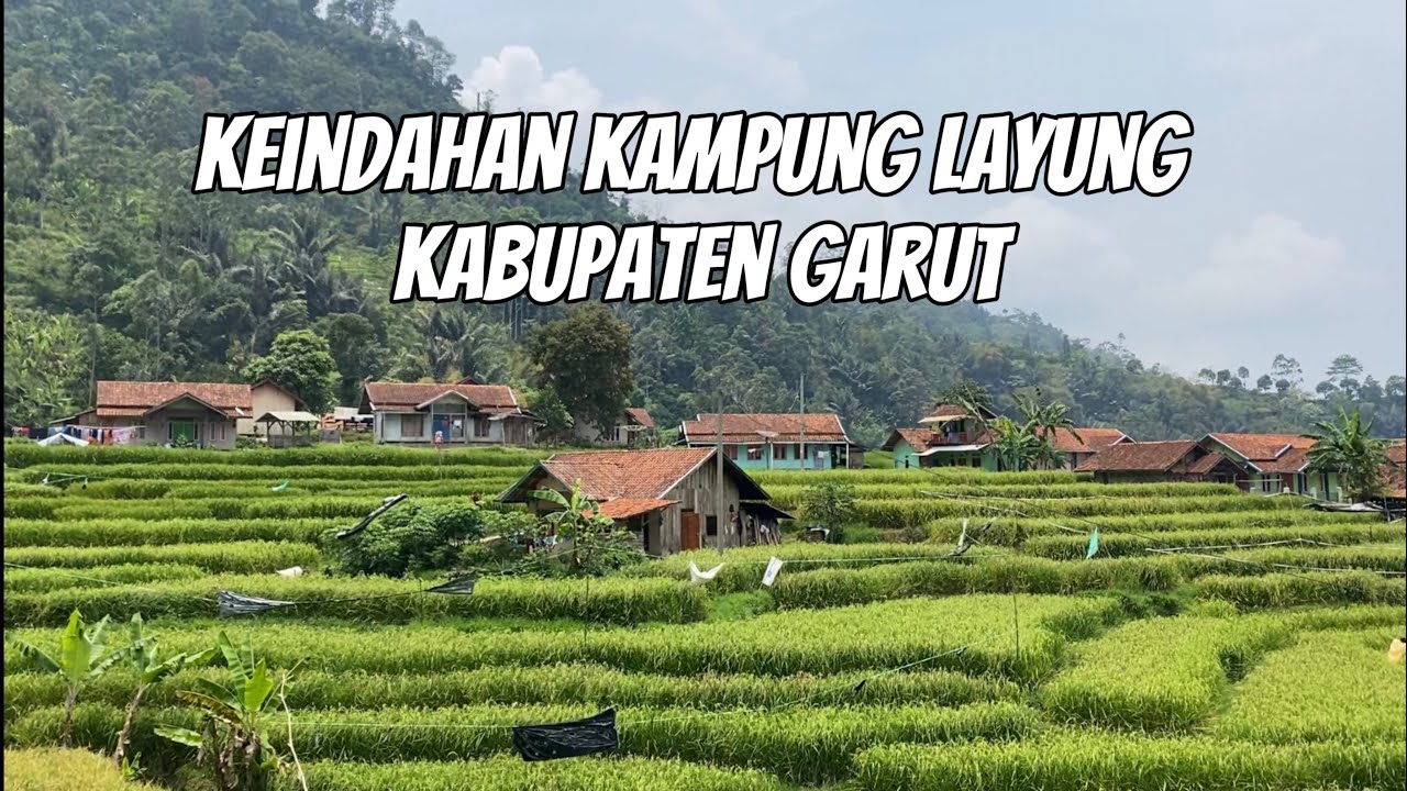 KEINDAHAN KAMPUNG LAYUNG 🔥 - YouTube
