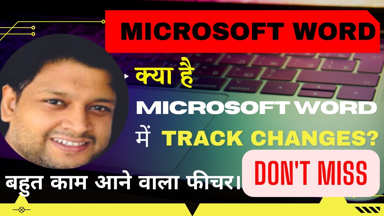 How To Use Track Changes In MS Word In Hindi Learn MS Word Track