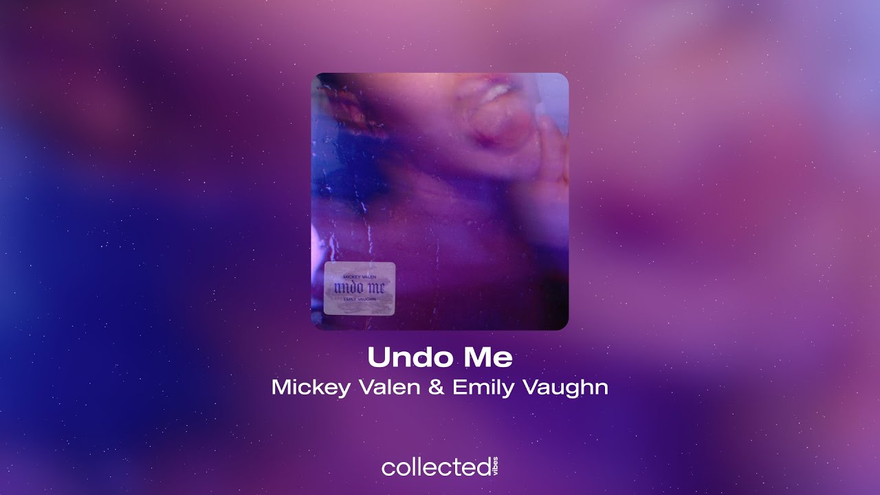 Mickey Valen & Emily Vaughn - Undo Me - YouTube
