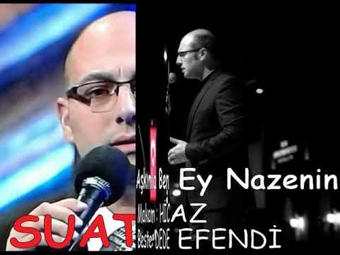 AŞKINLA BEN EY NAZENİN -  SUAT GÜNEY