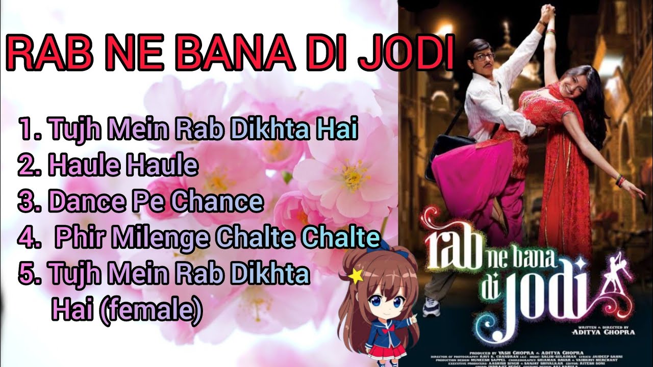 RAB NE BANA DI JODI | ALL TIME FAVOURITE | BOLLYWOOD MUSIC 🎶🎶 - YouTube