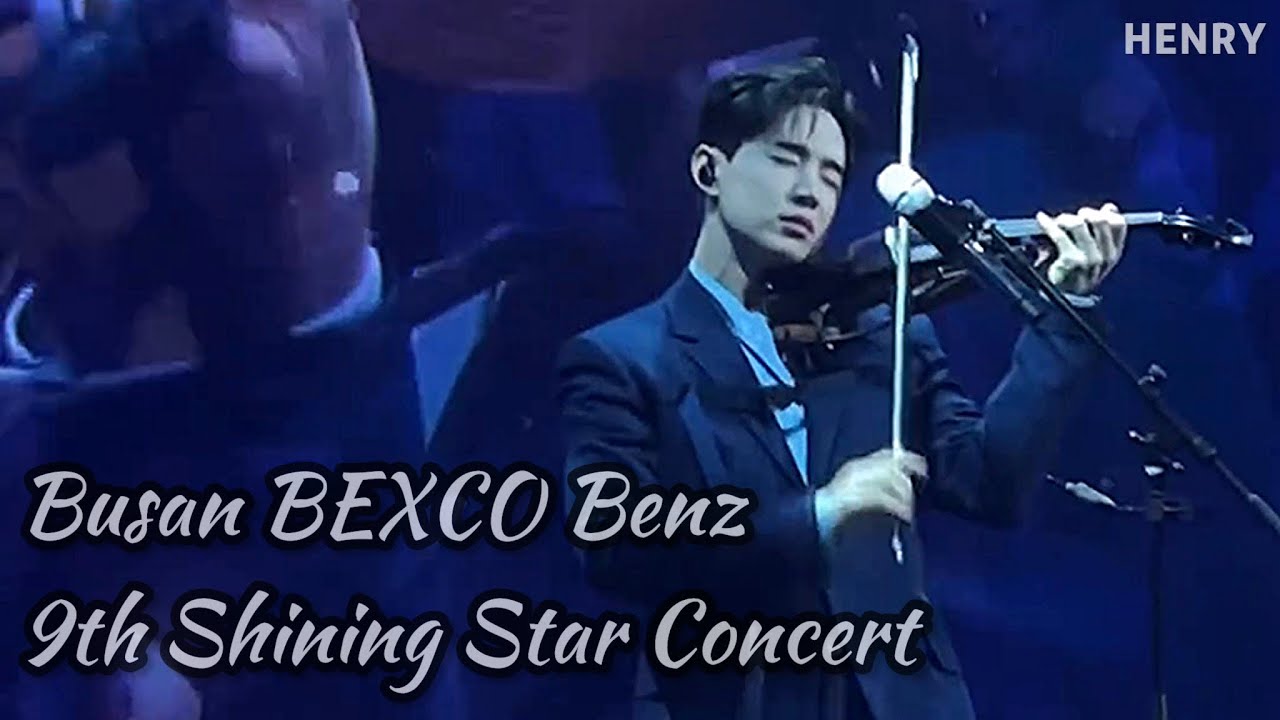 20231205 HENRY 헨리 x Busan BEXCO Benz 『 9TH SHINING STAR CONCERT 』 Live Performance Clip. - YouTube