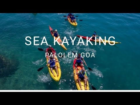 Sea Kayaking at Palolem Beach Goa for Just ₹150 - YouTube