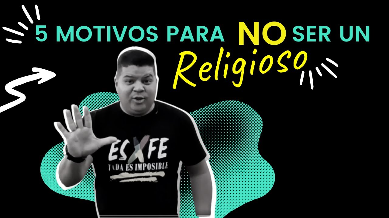 5 MOTIVOS PARA NO SER RELIGIOSO PASTOR; EDGAR MARCHENA - YouTube