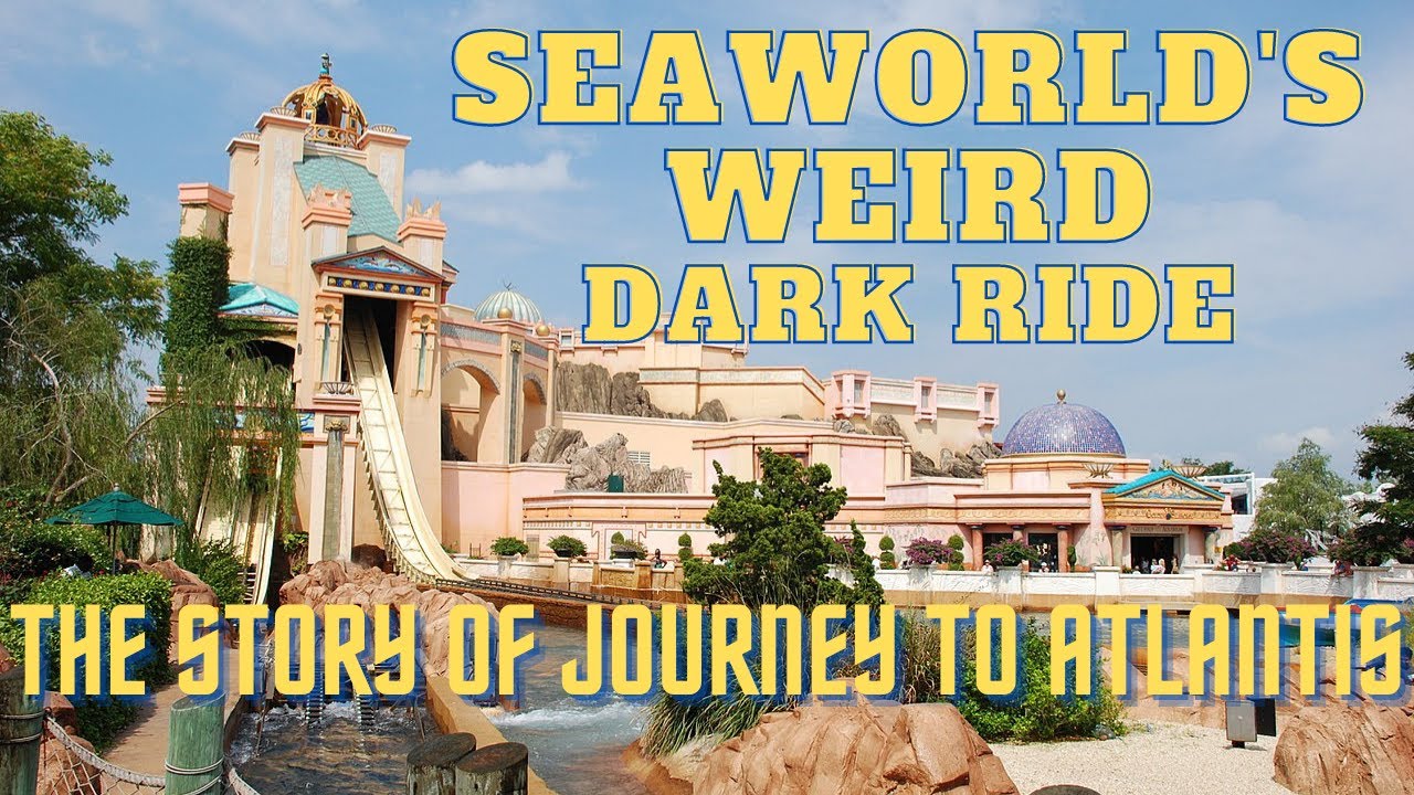 SeaWorld's Weird Dark Ride: Journey to Atlantis - YouTube